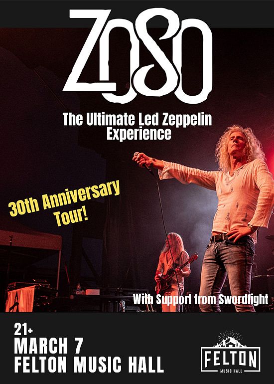 Zoso - The Ultimate Led Zeppelin Experience Tickets at Felton Music ...
