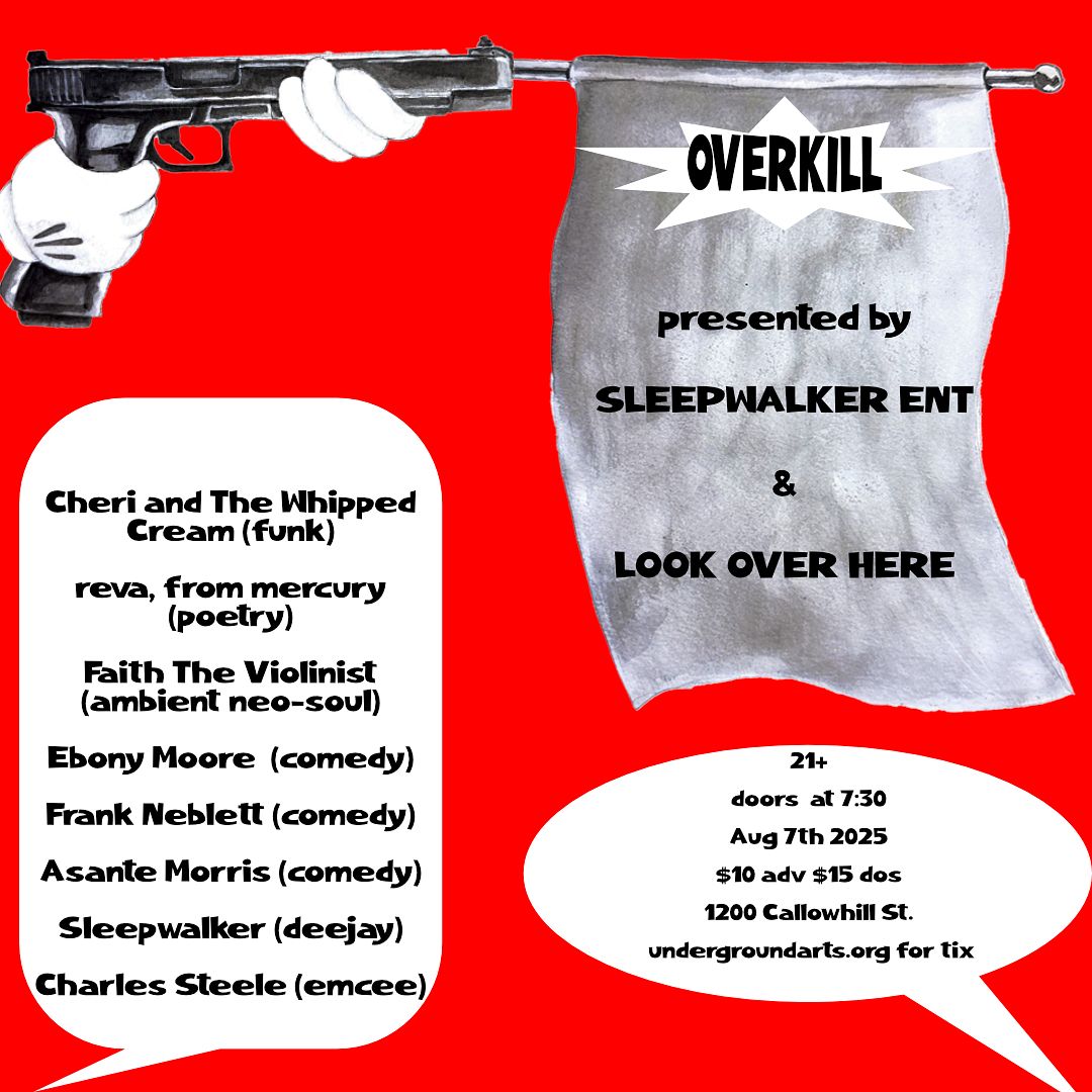 Overkill: A SleepWalker X Look Over Here Variety Show Tickets at ...