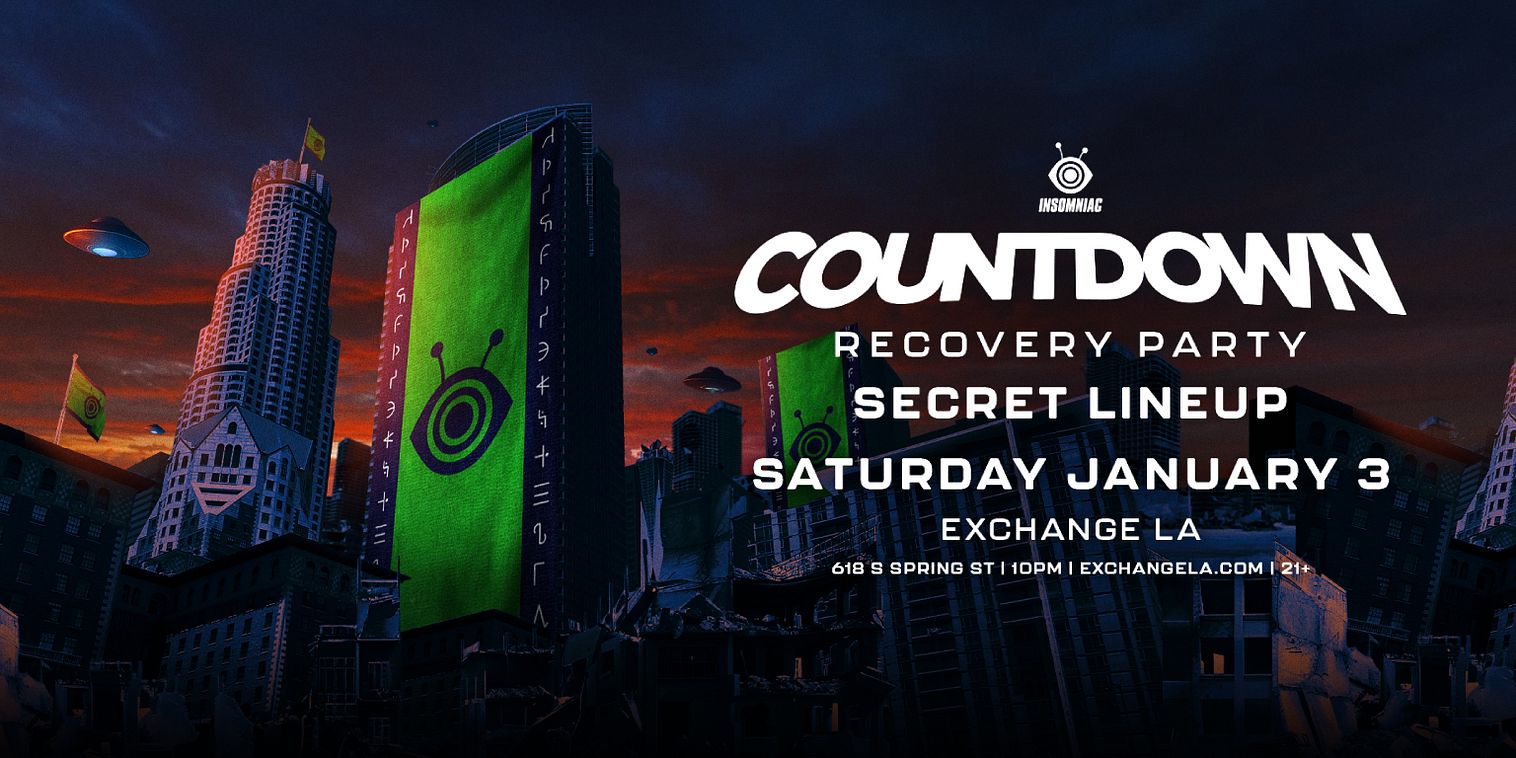 Countdown Recovery Party: Secret Lineup Tickets at Exchange LA in Los ...