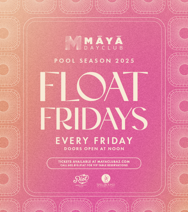 Float Fridays Tickets at Maya Dayclub in Scottsdale by RHG | Tixr