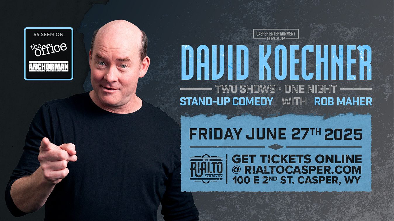 David Koechner with Rob Maher (Early Show) Tickets at The Rialto Casper ...