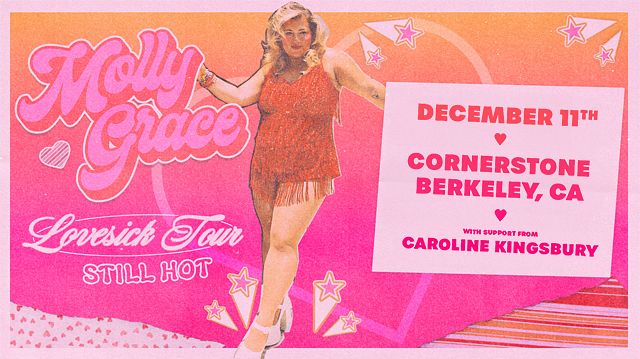 Molly Grace Tickets at Cornerstone in Berkeley by Cornerstone Berkeley ...