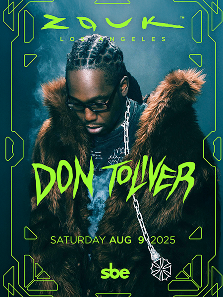 Zouk Los Angeles Presents Don Toliver Tickets at Zouk LA in Los Angeles by Zouk - LA | Tixr