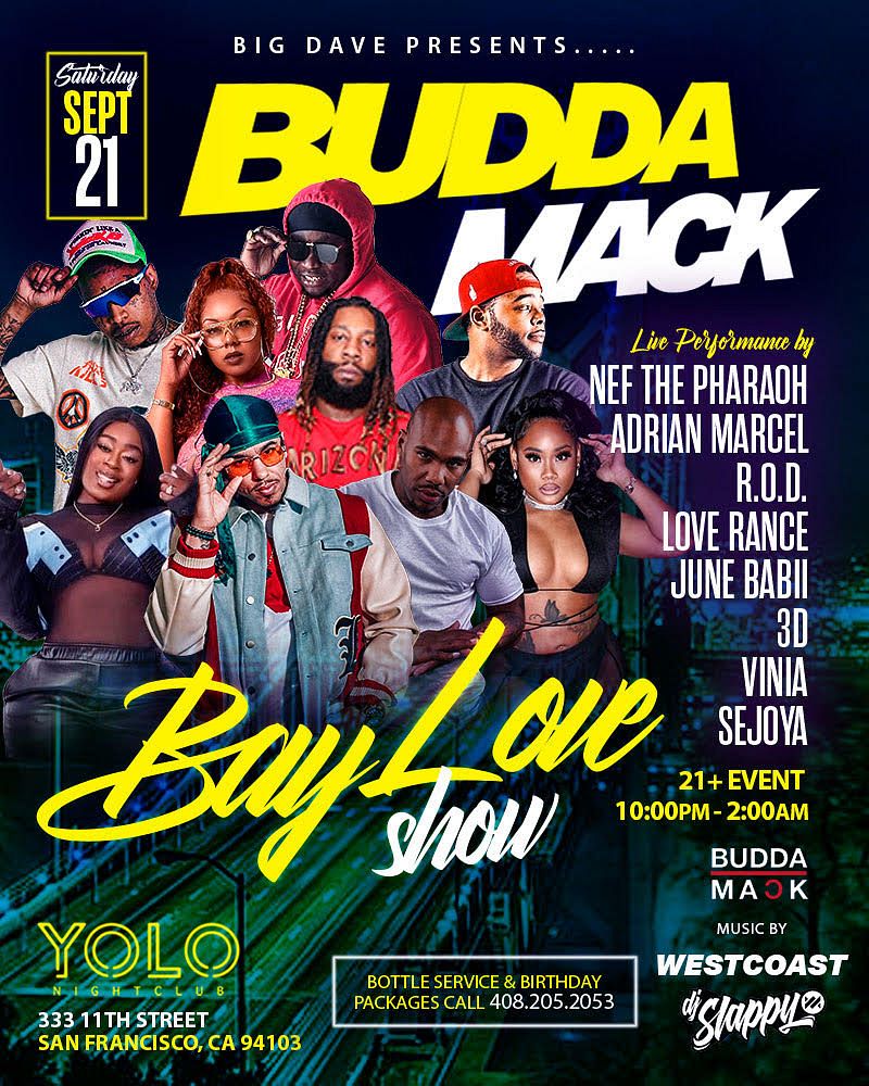 Bay Love Show Tickets at YOLO Nightclub in SF by YOLO Nightclub | Tixr