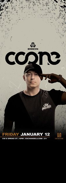 Coone Tickets at Exchange LA in Los Angeles by Exchange LA | Tixr
