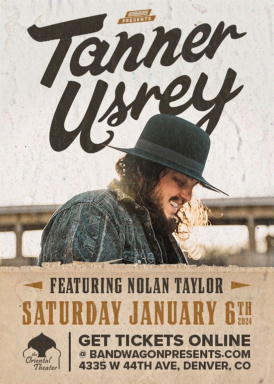 Tanner Usrey, Nolan Taylor Tickets at The Oriental Theater in Denver by ...
