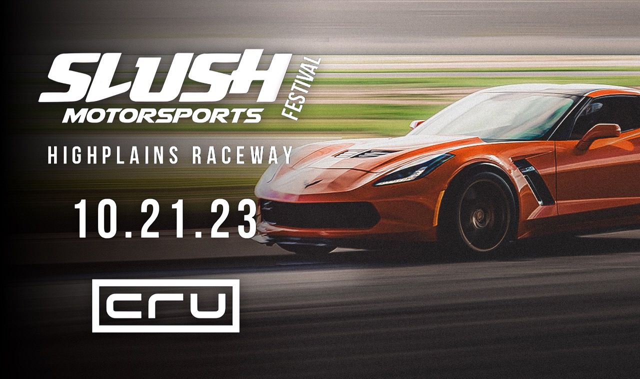 SLUSH Motorsports @ High Plains Raceway, CO Tickets at High Plains ...
