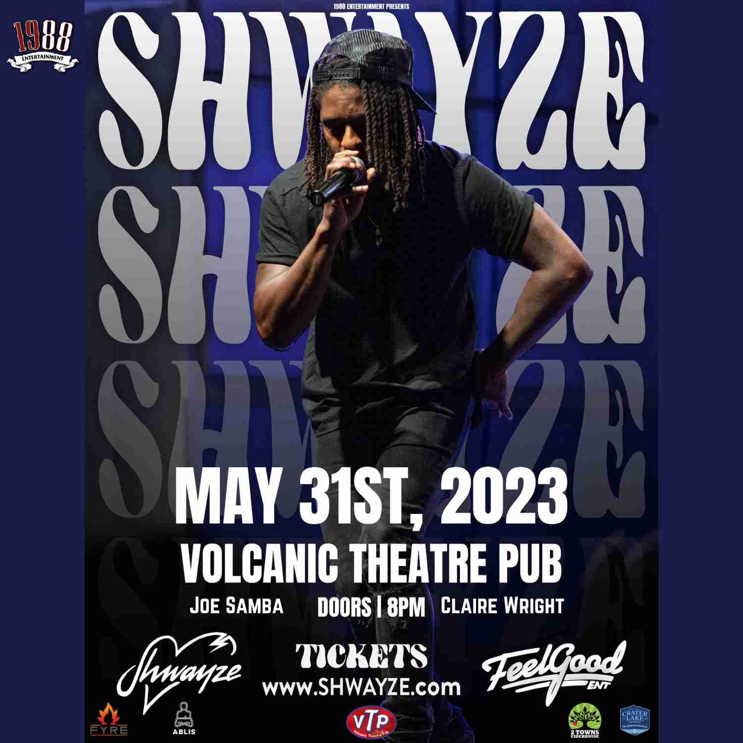 Shwayze W/ Joe Samba and Claire Wright Tickets at Volcanic Theater Pub ...