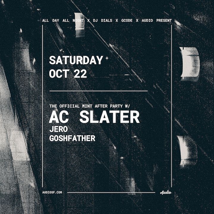 AC Slater at Audio SF Tickets at Audio Nightclub in San Francisco by ...
