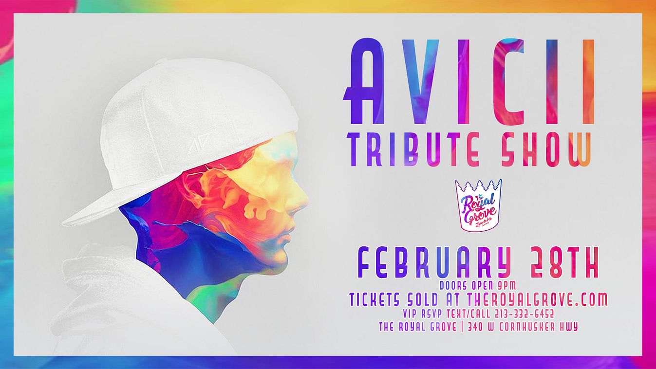 Avicii Tribute Show Tickets at The Royal Grove in Lincoln by The Royal ...