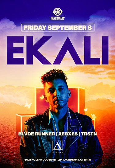 Ekali Tickets at Academy Nightclub in Los Angeles by Academy | Tixr