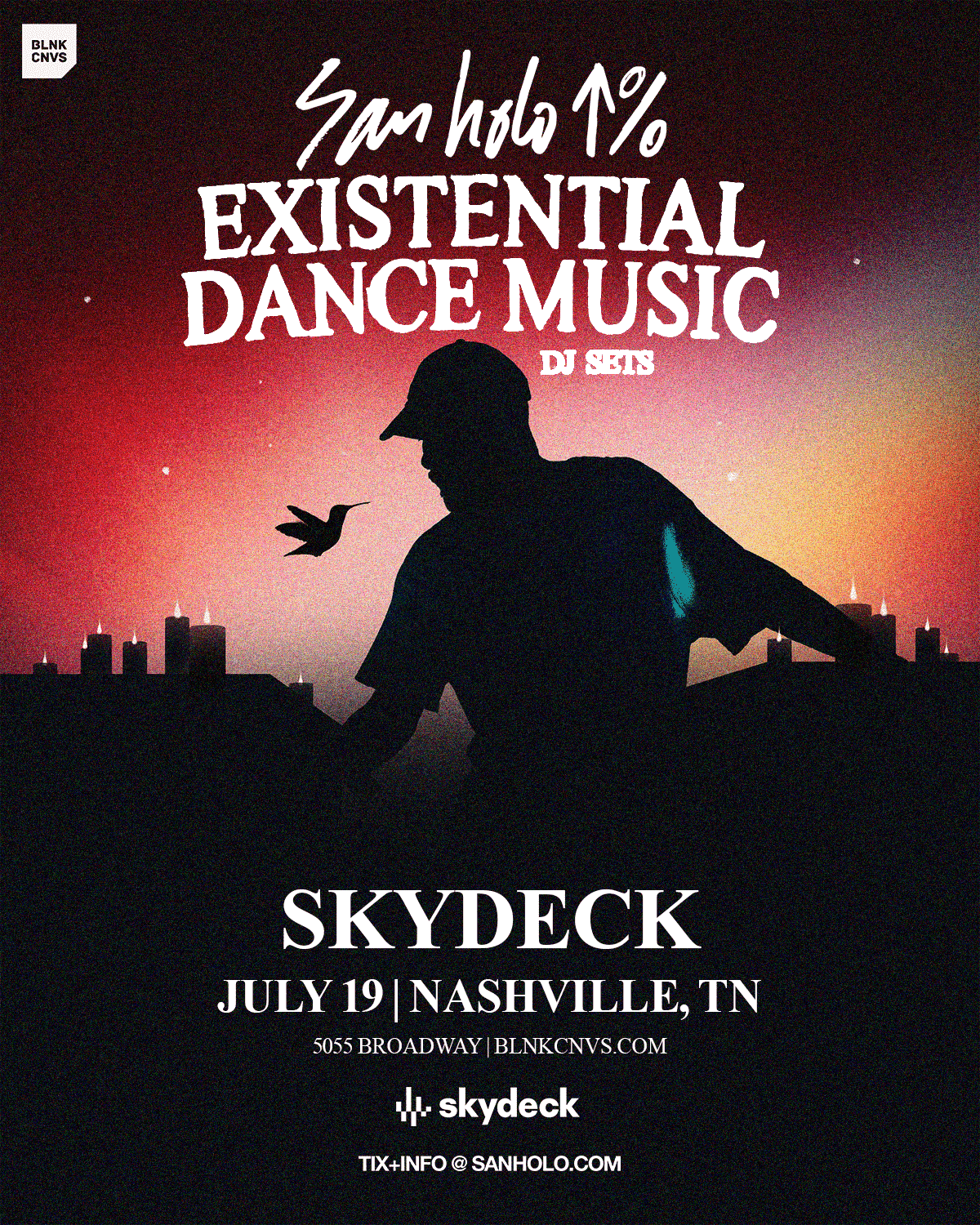 SAN HOLO: EXISTENTIAL DANCE MUSIC (DJ Set) Tickets at SkyDeck ...