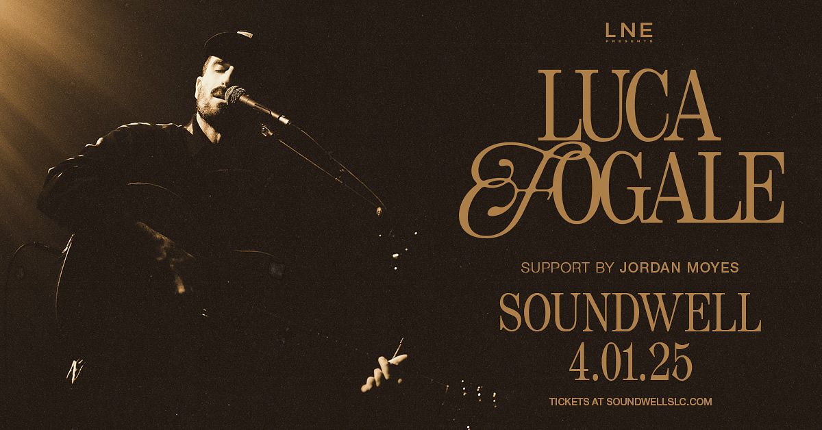 Luca Fogale at Soundwell Tickets at Soundwell in Salt Lake City by LNE ...
