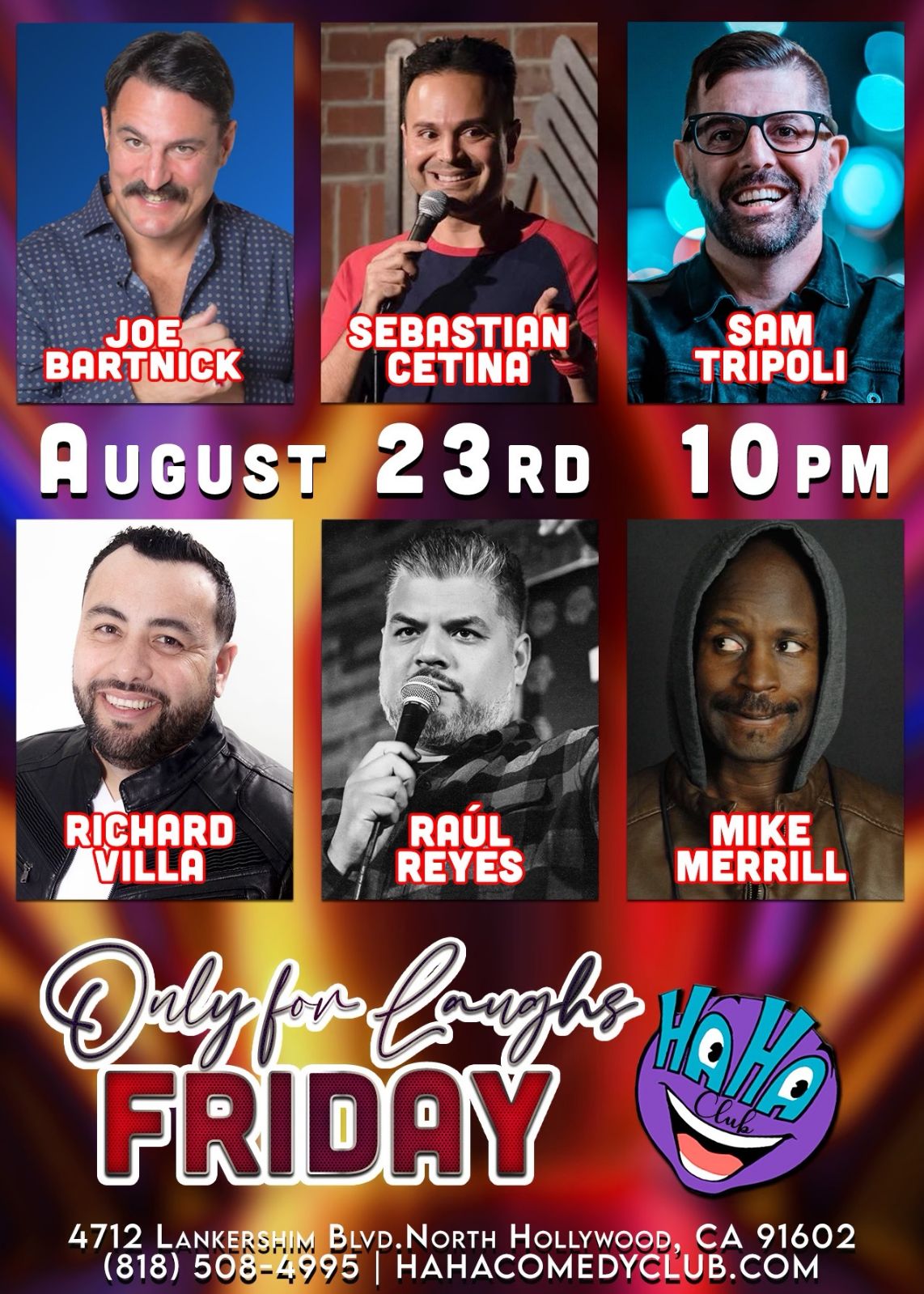 Only For Laughs Comedy Tickets at Ha Ha Comedy Club in Los Angeles by ...