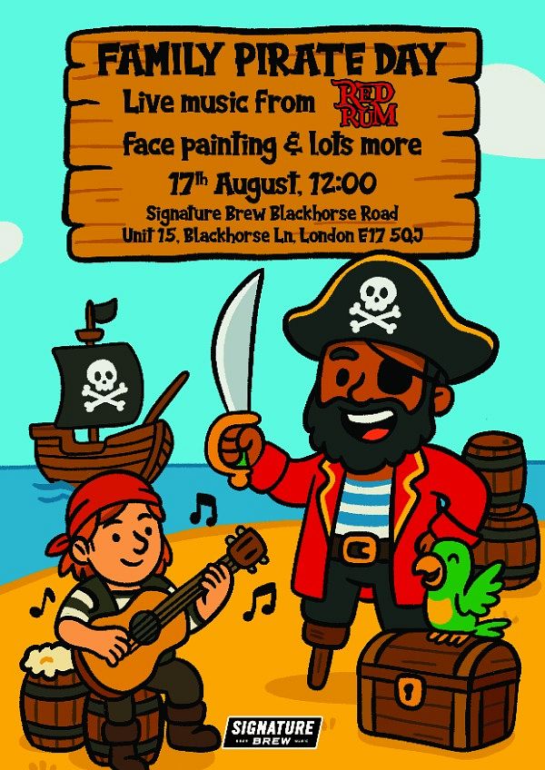 Family Pirate Day | London Tickets at Signature Brew Blackhorse Road in ...
