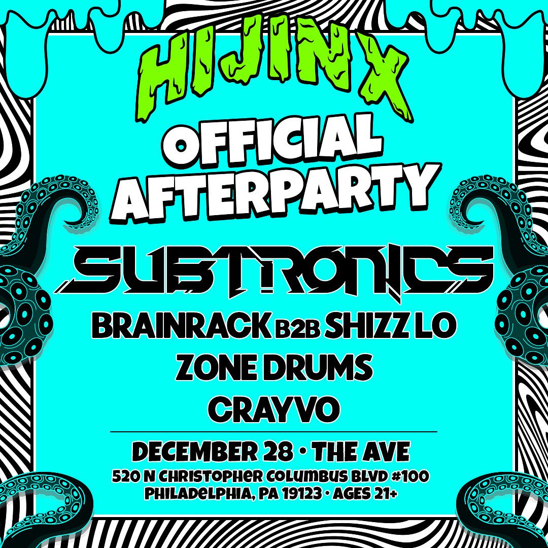 Subtronics: Official Hijinx After Party Tickets at The Ave Live in ...