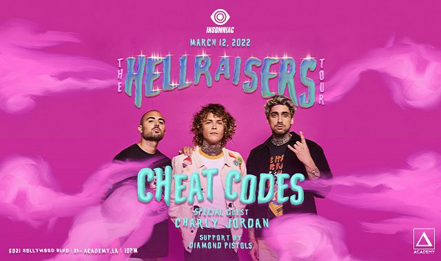 Cheat Codes: The Hellraisers Tour Tickets at Academy Nightclub in Los Angeles by Academy | Tixr