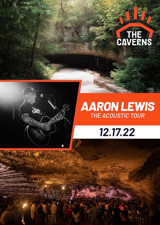 Aaron Lewis in The Caverns with Bobby Pinson Tickets at The Caverns in ...