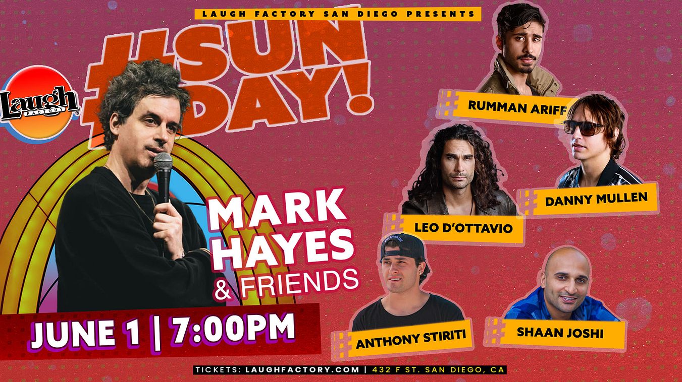 Mark Hayes & Friends Tickets at Laugh Factory San Diego in San Diego by ...