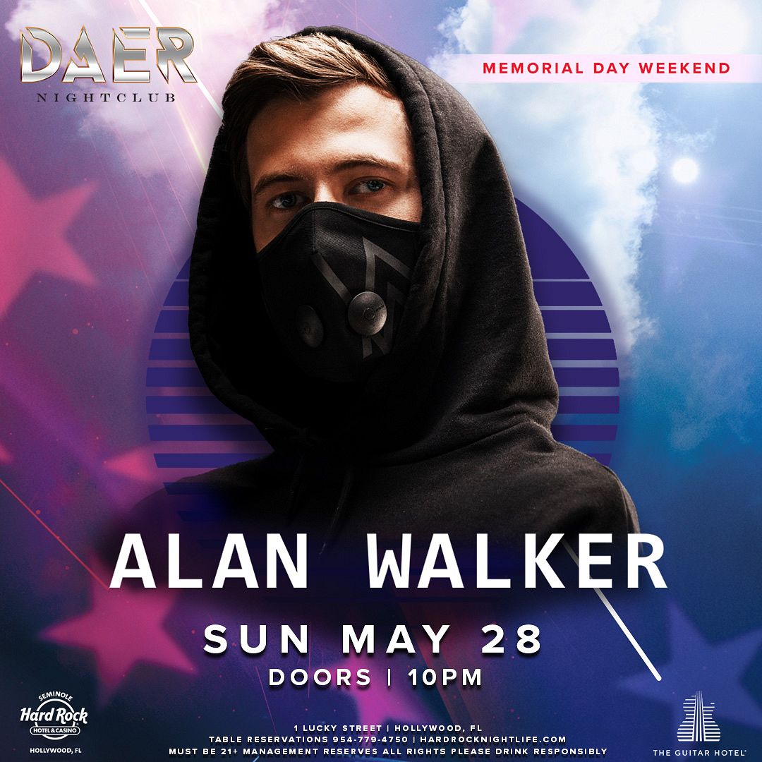 Alan Walker | DAER Nightclub - Hard Rock Holly Tickets at DAER ...