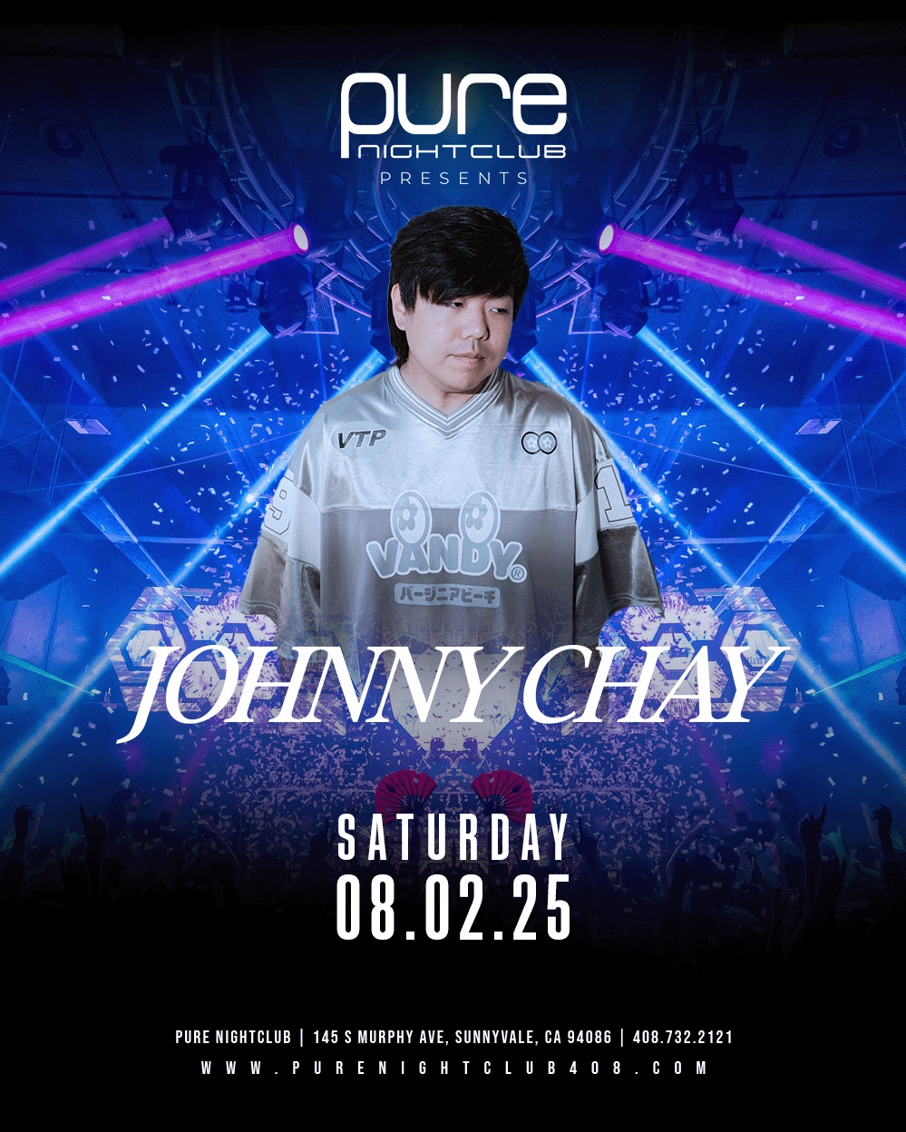 Johnny Chay Tickets at Pure Nightclub in Sunnyvale by Pure Nightclub | Tixr