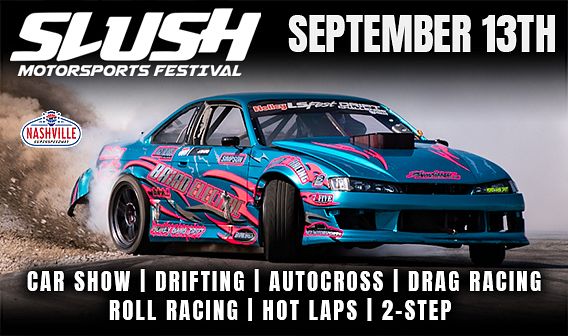SLUSH Motorsports Festival Nashville 2025 Tickets at Nashville ...