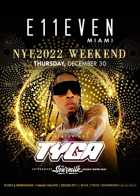 NYE2022 TYGA Tickets at E11EVEN Miami in Miami by 11 Miami | Tixr