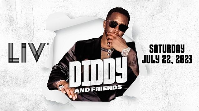 Diddy & Friends Tickets at LIV in Miami Beach by LIV | Tixr
