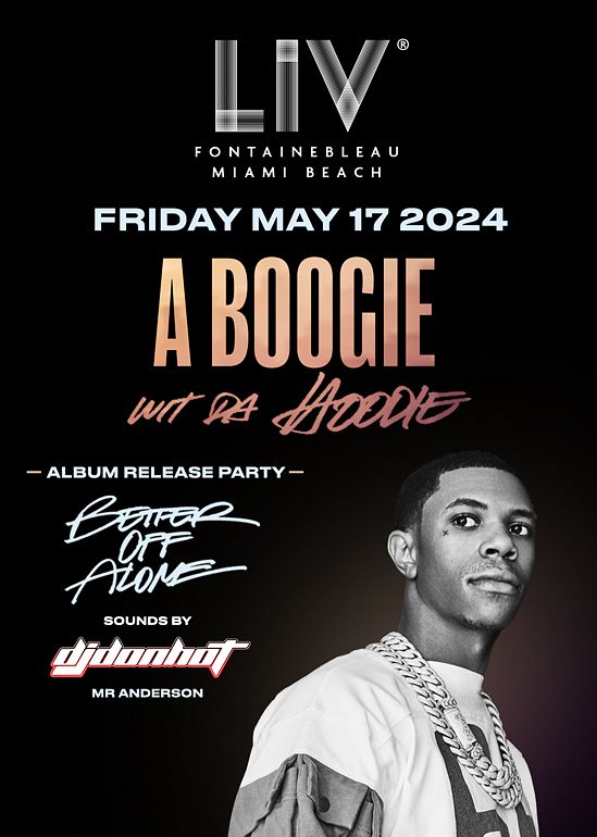 A Boogie Wit Da Hoodie Tickets at LIV in Miami Beach by LIV | Tixr