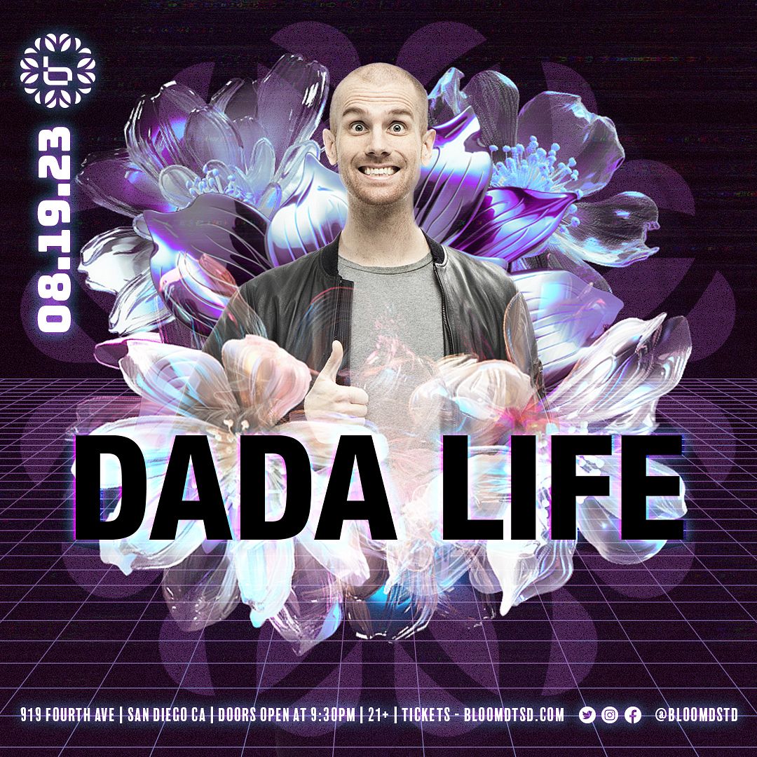 Dada Life Tickets at Bloom Nightclub in San Diego by Bloom SD | Tixr