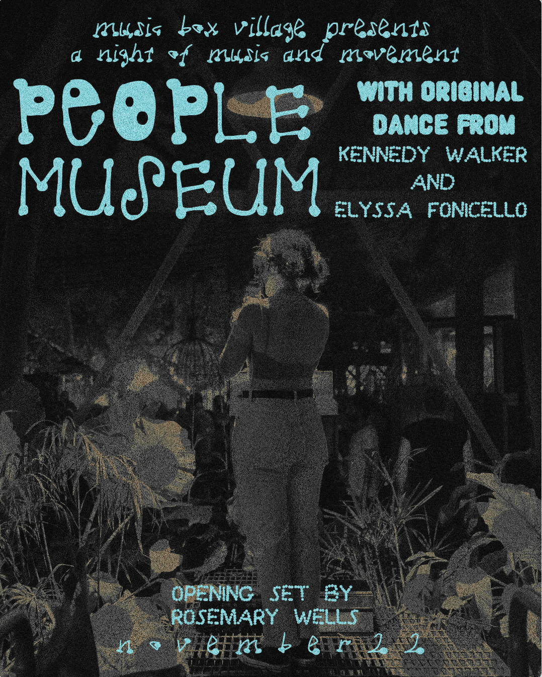 PEOPLE MUSEUM w/ Dancers Kennedy Walker & Elyssa Fonicello Tickets at ...