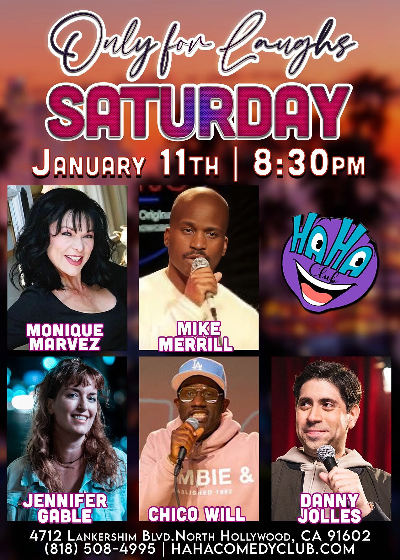 Only For Laughs Tickets at Ha Ha Comedy Club in Los Angeles by Haha ...