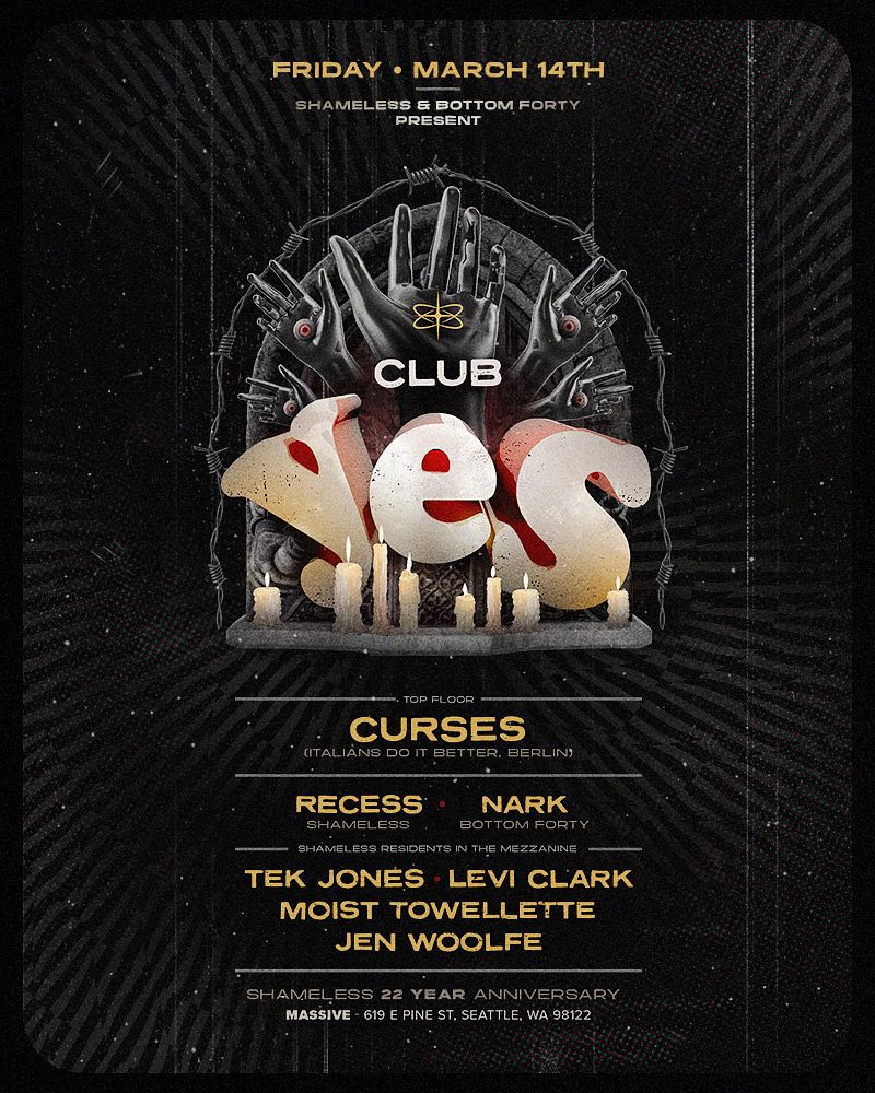 Club YES w/ Curses + Nark + Recess Tickets at Massive in Seattle by ...