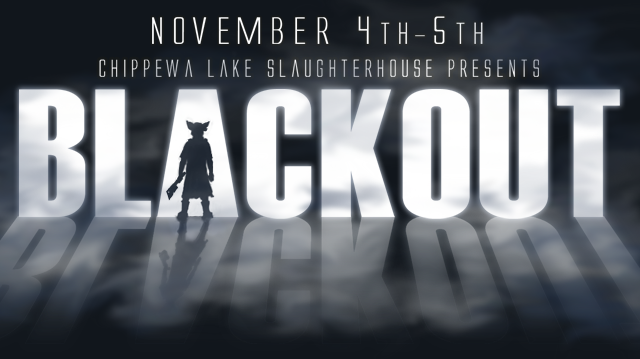 Blackout Night (11/4) Tickets at Chippewa Lake Slaughterhouse in Chippewa Lake by Chippewa Lake ...