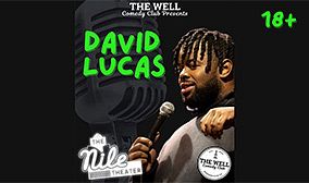 Presented By The Well Comedy Club: David Lucas Tickets at The Nile ...