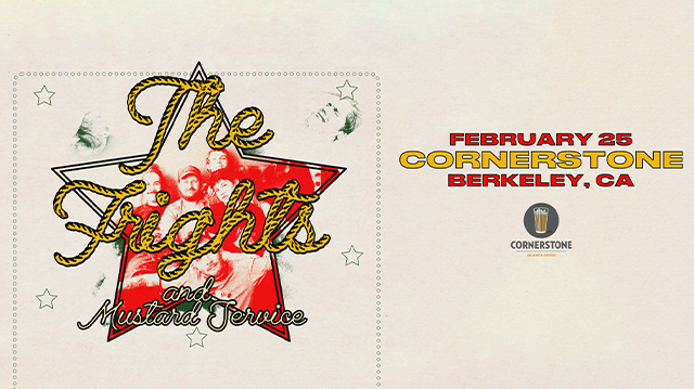 The Frights Tickets at Cornerstone in Berkeley by Cornerstone Berkeley ...