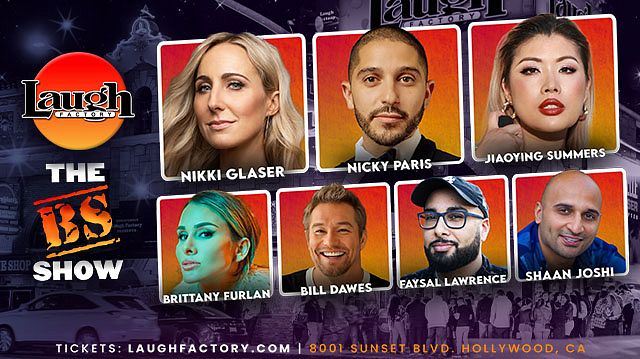 The BS Show Tickets at Laugh Factory Hollywood in Los Angeles by Laugh ...