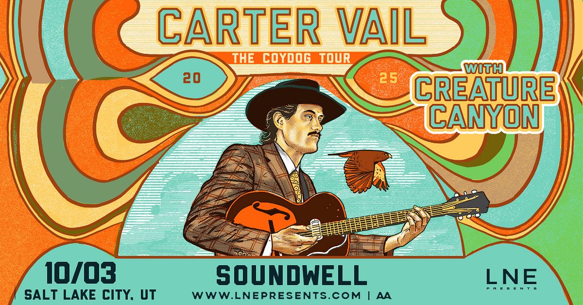 Carter Vail - The Coydog Tour at Soundwell Tickets at Soundwell in Salt ...