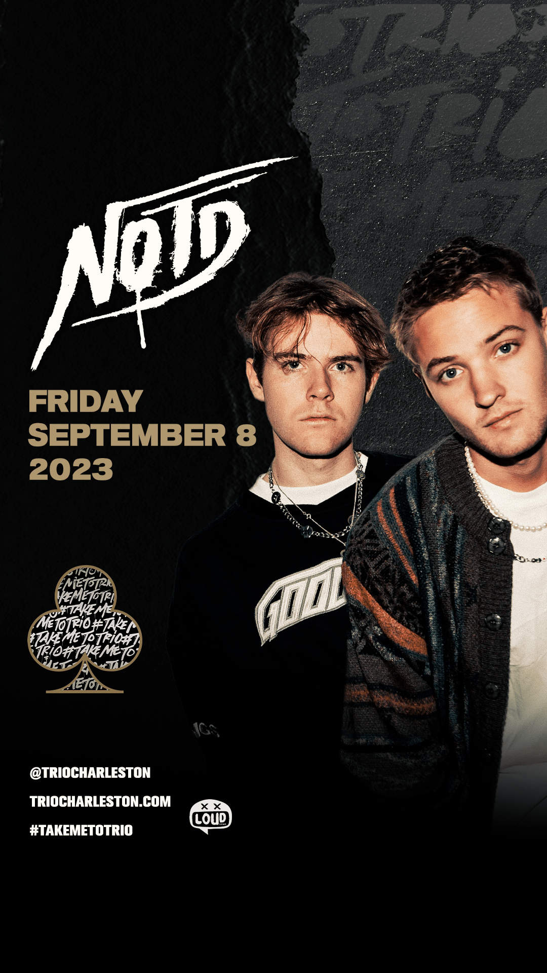 NOTD Tickets at Trio in Charleston by Loud Crowd Charleston | Tixr