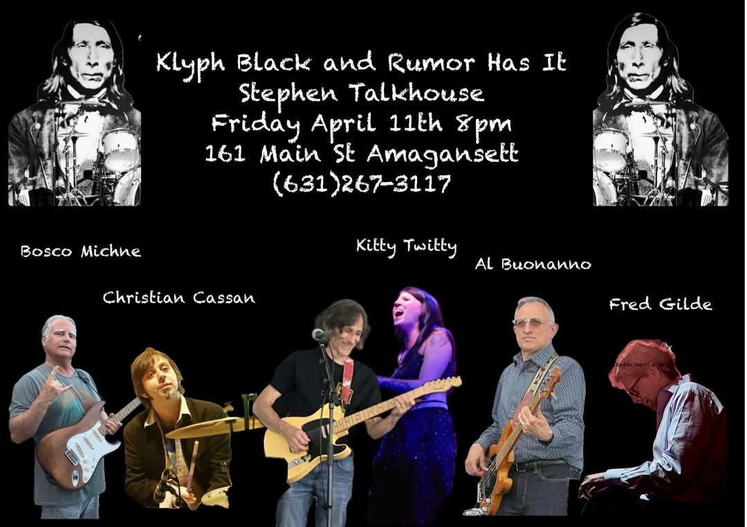 Klyph Black & Rumor Has It Tickets at The Stephen Talkhouse in ...