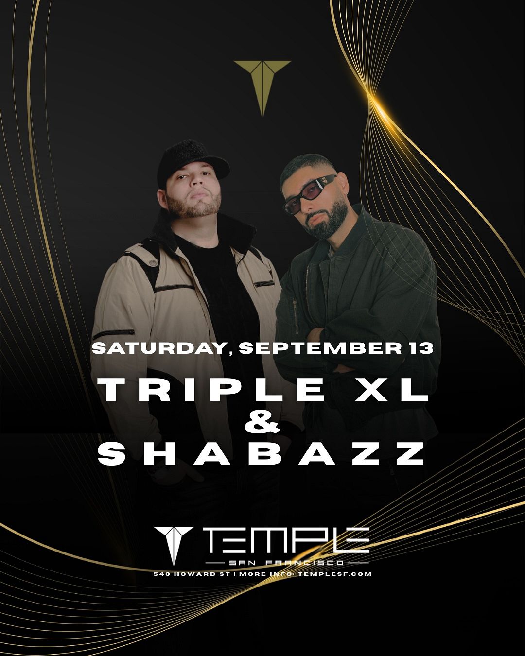 Triple XL & Shabazz at Temple San Francisco Tickets at Temple San ...