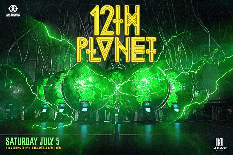 12th Planet Tickets at Exchange LA in Los Angeles by Exchange LA | Tixr