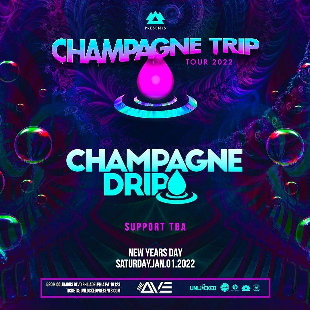 Champagne Drip Tickets at The Ave Live in Philadelphia by Unlocked ...