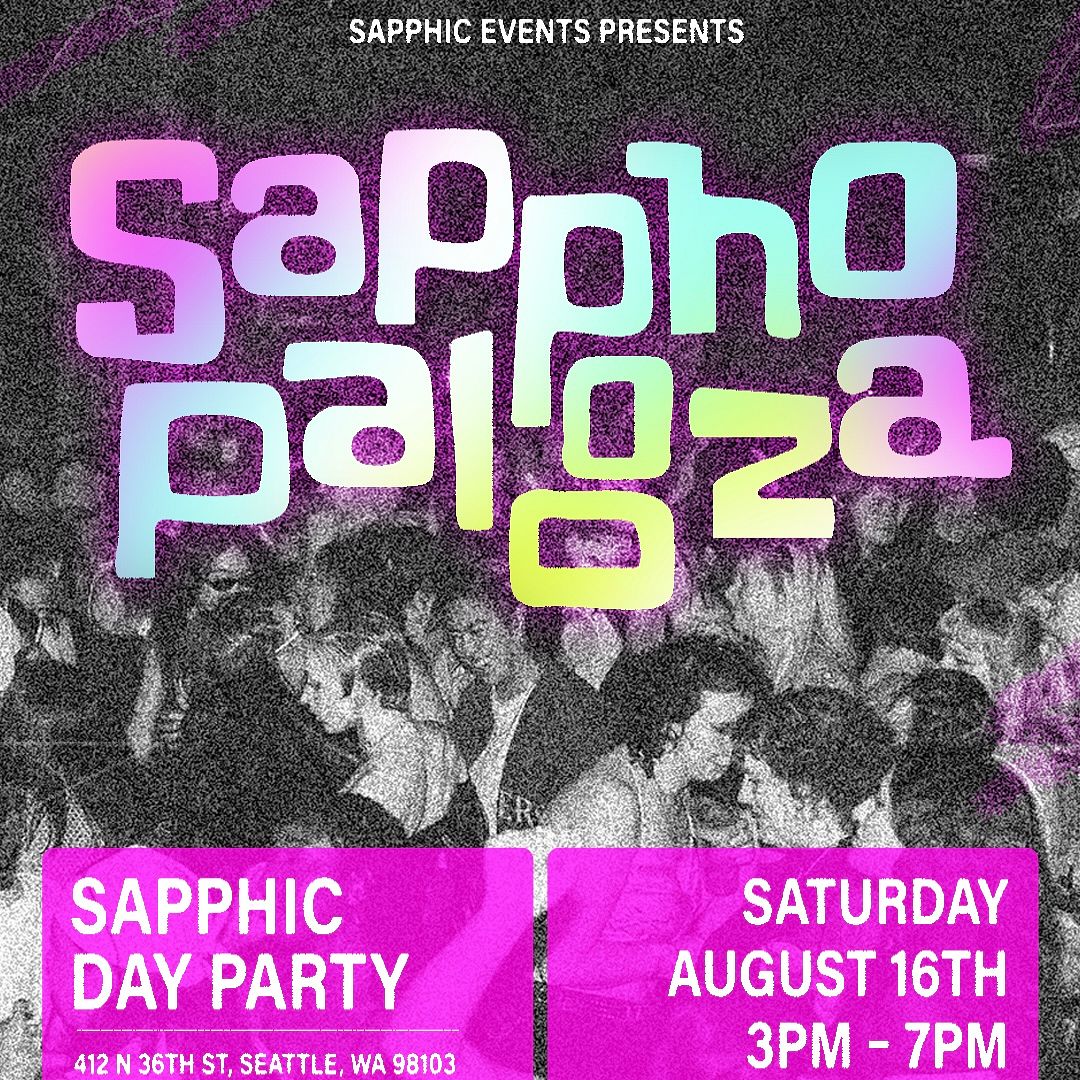 SAPPHO-PALOOZA Tickets at Nectar Lounge in Seattle by Nectar Lounge | Tixr