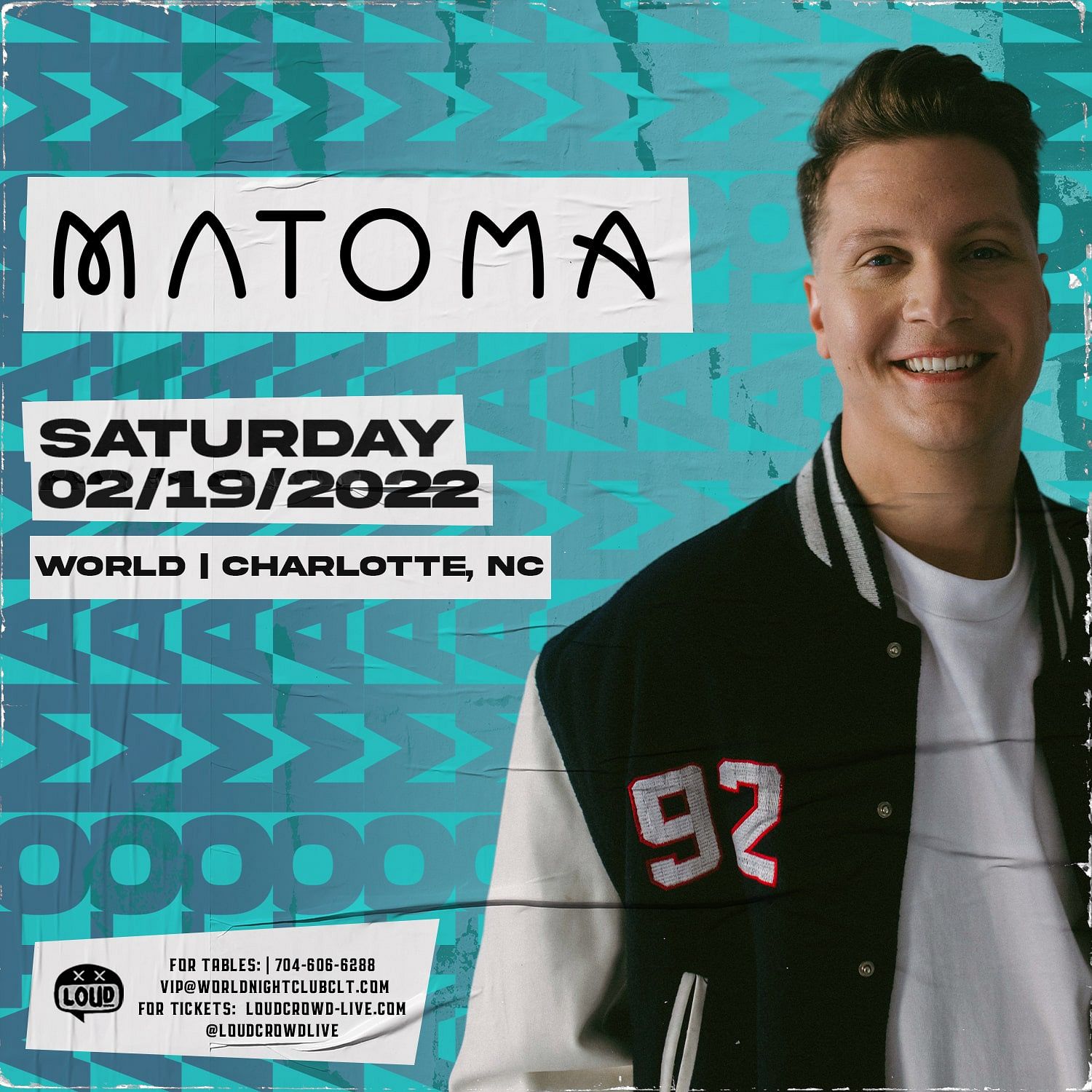 Matoma Tickets at World in Charlotte by Loud Crowd Charlotte | Tixr