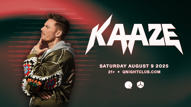 KAAZE Tickets at Q Nightclub in Seattle by Q Nightclub | Tixr