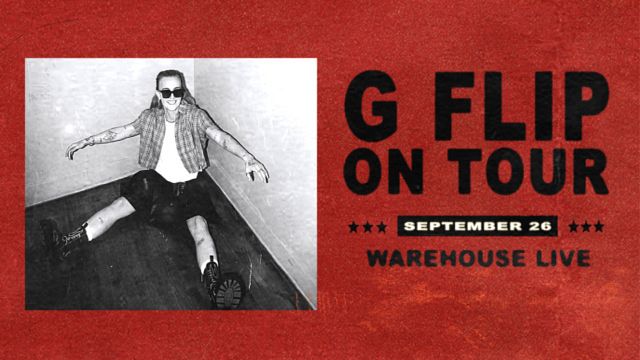 G FLIP Tickets at The Studio at Warehouse Live in Houston by Warehouse ...