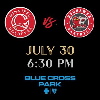 July 30 - Fargo-Moorhead RedHawks Tickets at Blue Cross Park in ...