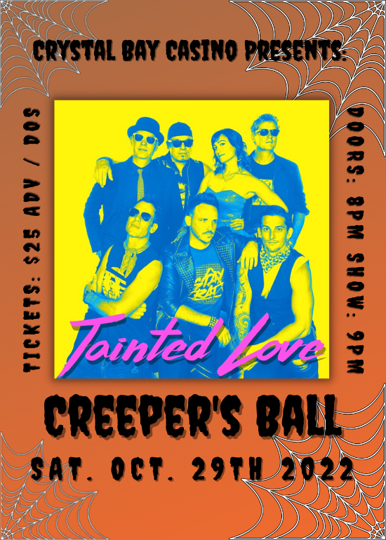 Tainted Love "Creeper's Ball" Tickets at The Crown Room in Crystal Bay ...