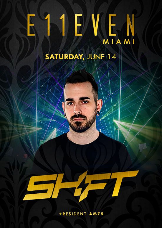 SHIFT Tickets at E11EVEN Miami in Miami by 11 Miami | Tixr